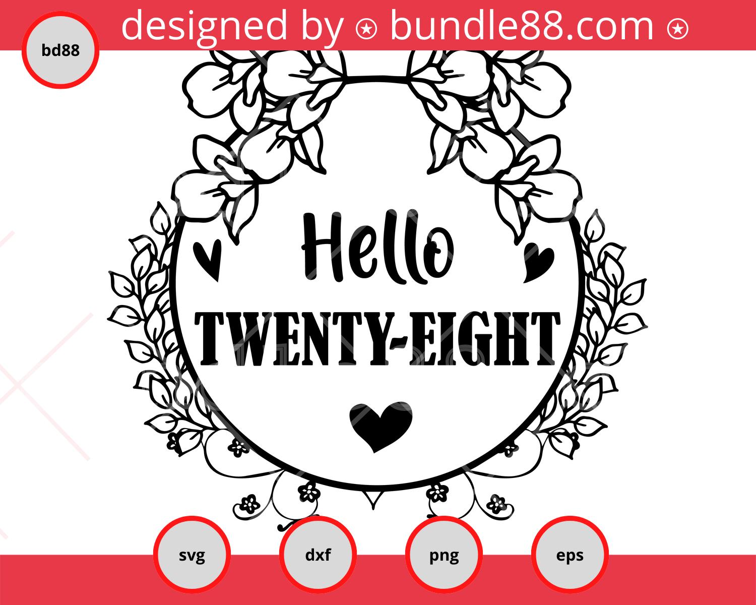 Hello Twenty Nine Happy 29th Birthday Floral Design Svg, Birthday Svg ...